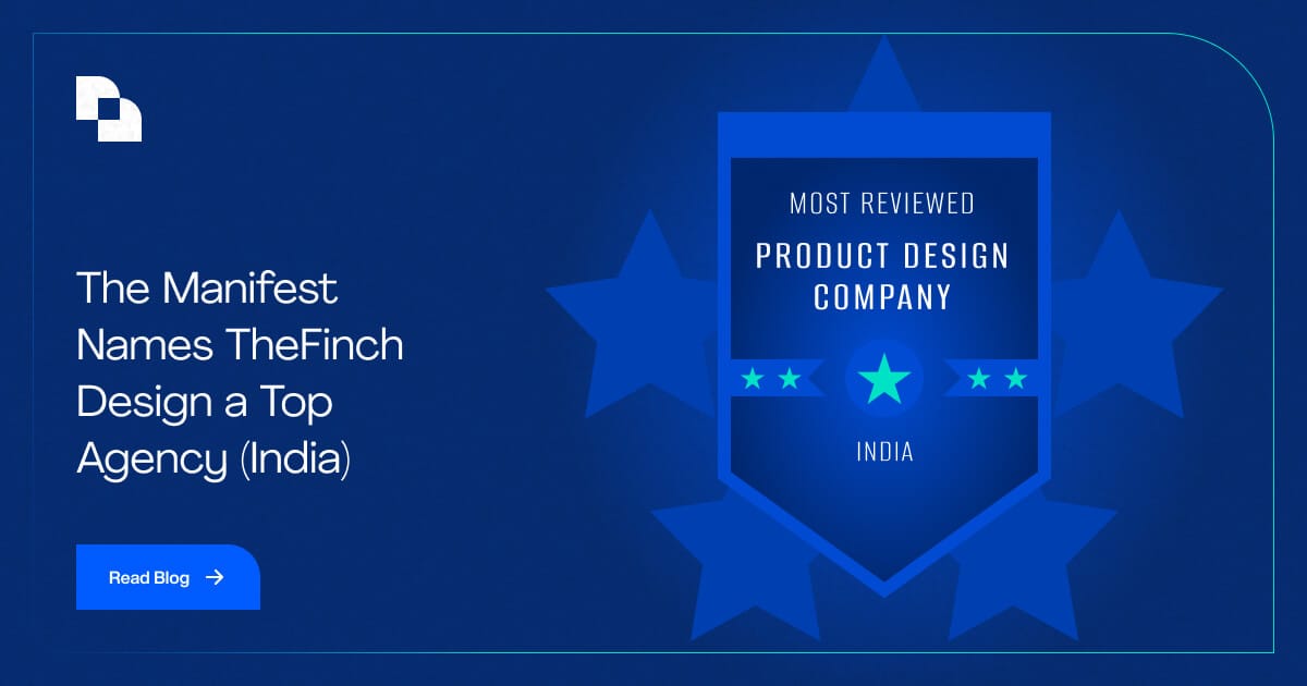 The Manifest Names TheFinch Design a Top Reviewed Product Design Agency ...
